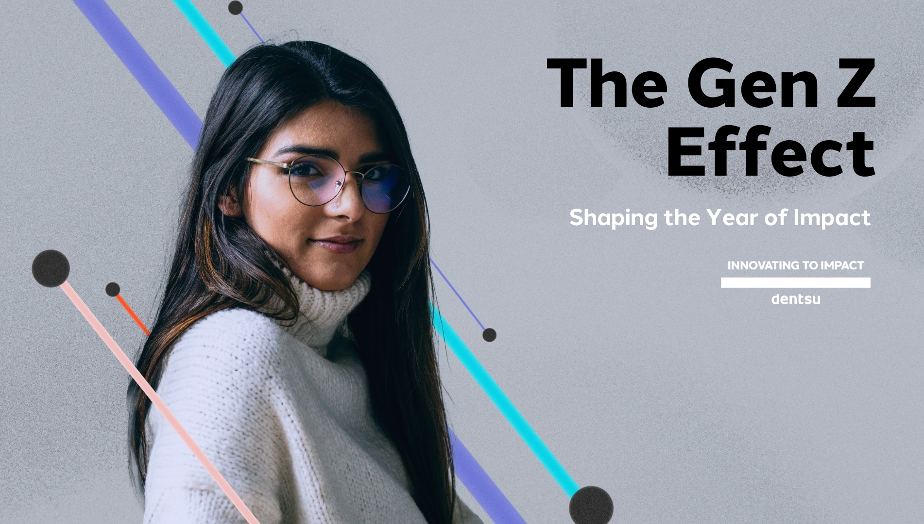 In Conversation with Gen Z: Media, Culture and Connection | dentsu X